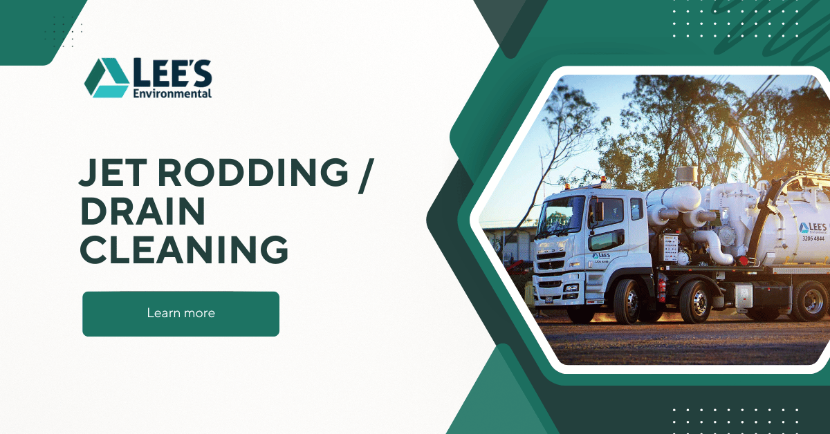 Jet Rodding & Drain Cleaning - Lee's Environmental